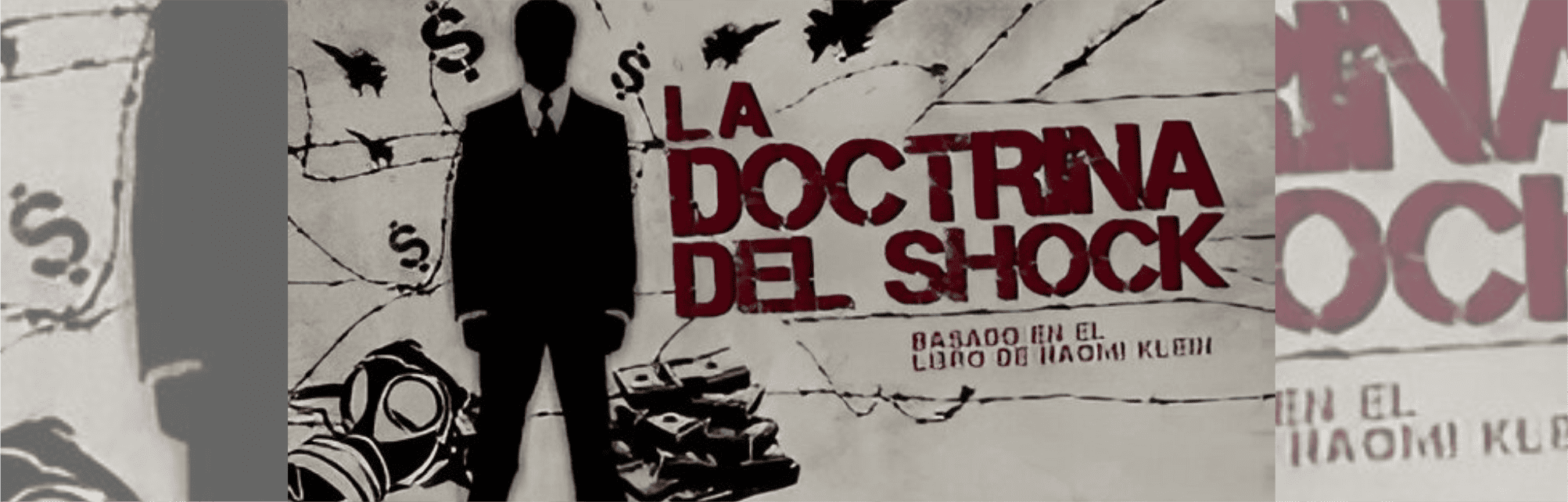 La doctrina del Shock (Naomi Klein) - Yamid López